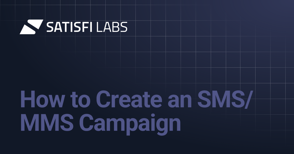 How to Create an SMS/MMS Campaign | Resource Center